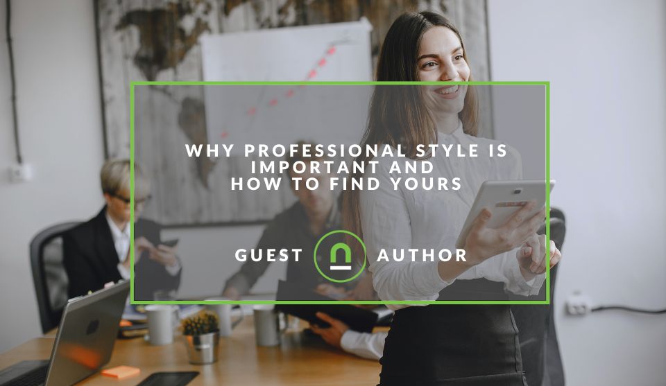 Why Professional Style Is Important - nichemarket