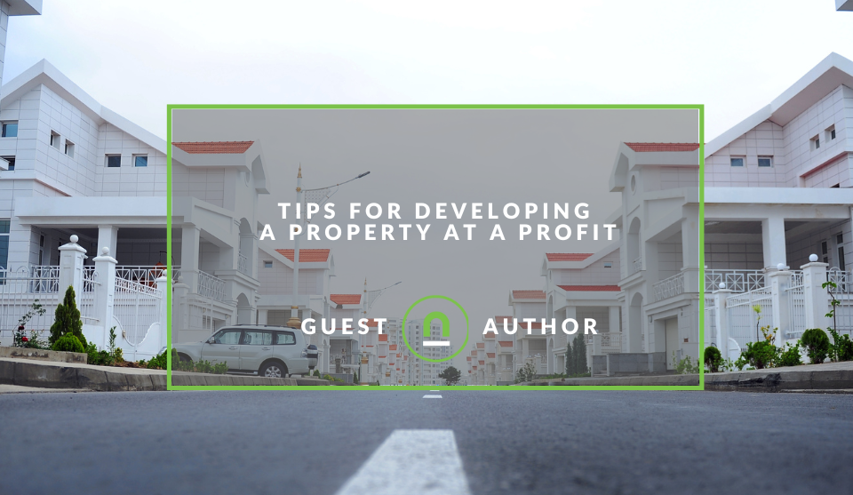 7 Tips For Developing A Property At A Profit - nichemarket